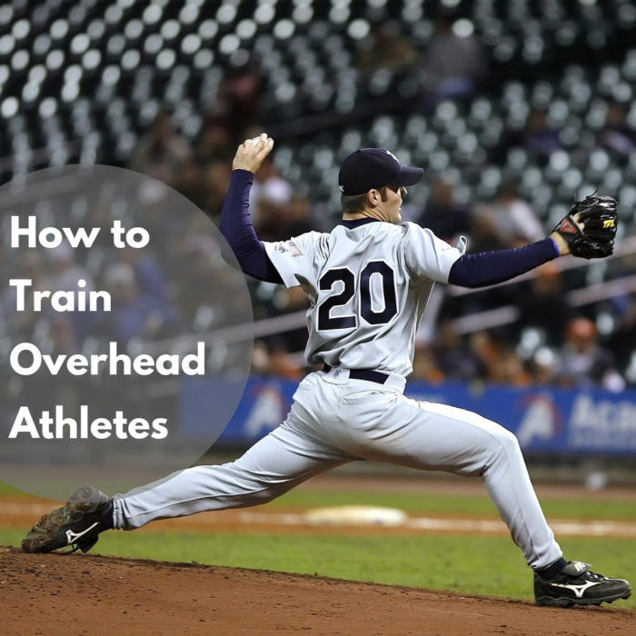 How to Train & Rehab Overhead Athletes as a Physical Therapist ...